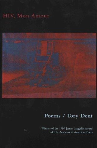HIV, Mon Amour by Tory Dent (1999, Library Binding) for sale online | eBay