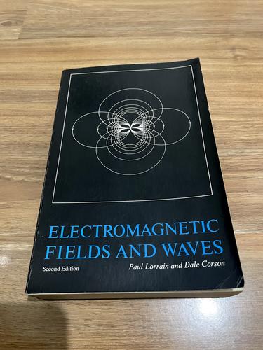 Electromagnetic Fields and Waves by Dale R. Corson, Paul Lorrain 1970 ...