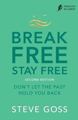 Break Free, Stay Free by Steve Goss Paperback Book 9781913082949 | eBay UK
