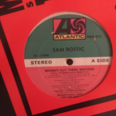 SAM BOSTIC 12" SINGLE , WOMEN OUT THERE WAITING ( PROMO ) | eBay