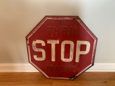 Vintage Stop Thru Traffic Embossed Cast Metal Sign | eBay