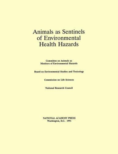 Animals As Sentinels of Environmental Health Hazards by Division on ...