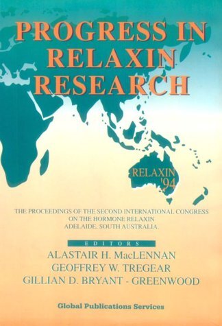 Progress in Relaxin Research: The Proceedings of the Second ...