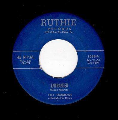 RARE PHILLY BLUESY FEMALE VOCAL-FAY SIMMONS-RUTHIE 1038-ENTRANCED/RAIN ...
