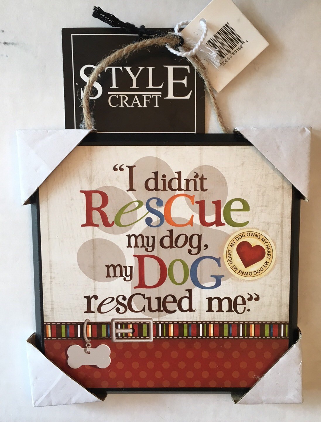 Pet Rescue Sign: My Dog Rescued Me Plaque Valentine New | eBay