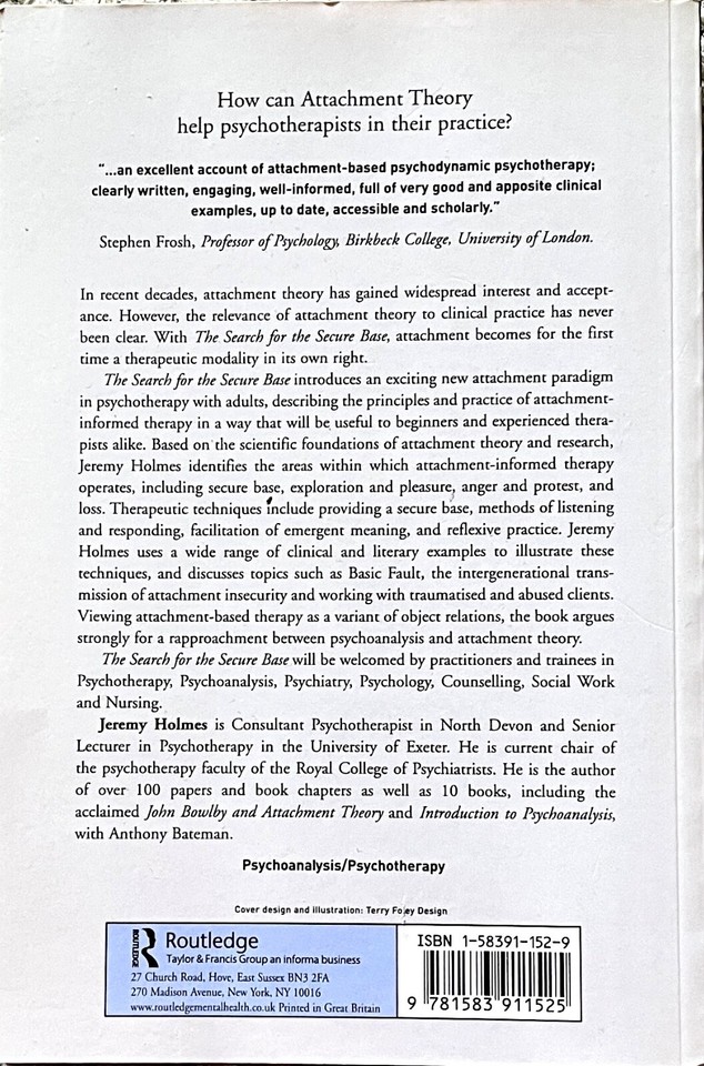 The Search for the Secure Base: Attachment Theory and Psychotherapy ...