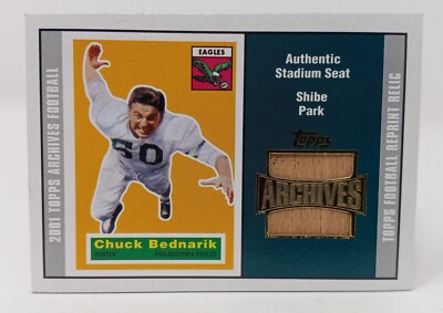 2001 Topps Archives Football Reprint Relic Stadium Seat #AS-CB Chuck ...