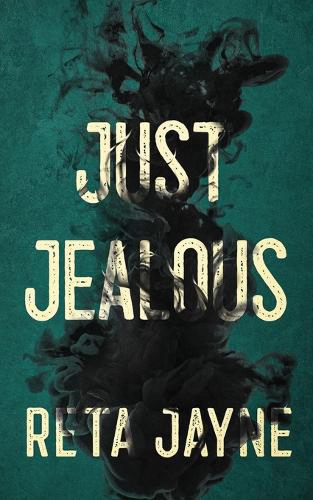 Just Jealous by Reta Jayne (English) Paperback Book | eBay