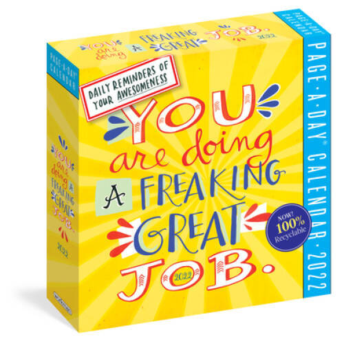 You Are Doing a Freaking Great Job Page-A-Day Calendar 2022: Daily ...