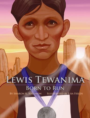 Lewis Tewanima: Born to Run by Solomon, Sharon 9781455619412| eBay