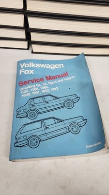 Volkswagen FOX Service Manual 1987 1988 1989 Sport Wagon Robert Bentley ...