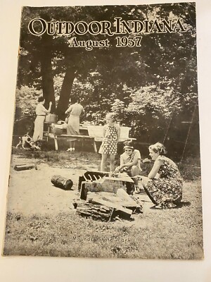 Outdoor Indiana Vintage Magazine august 1937 mounds state park | eBay