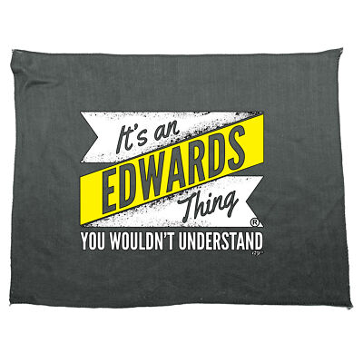 Its An Edwards V2 Surname Thing - Novelty Tea Towel cleaning cloth Dish ...