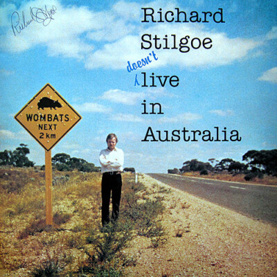 Richard Stilgoe - Richard Stilgoe Doesn't Live In Australia (LP) | eBay