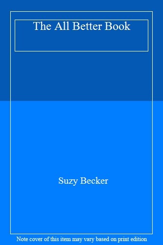 The All Better Book By Suzy Becker. 9781857930085 | eBay