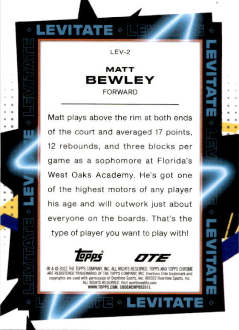 2021-22 Topps Chrome OTE Levitate Refractor #LEV-2 Matt Bewley Team OTE ...