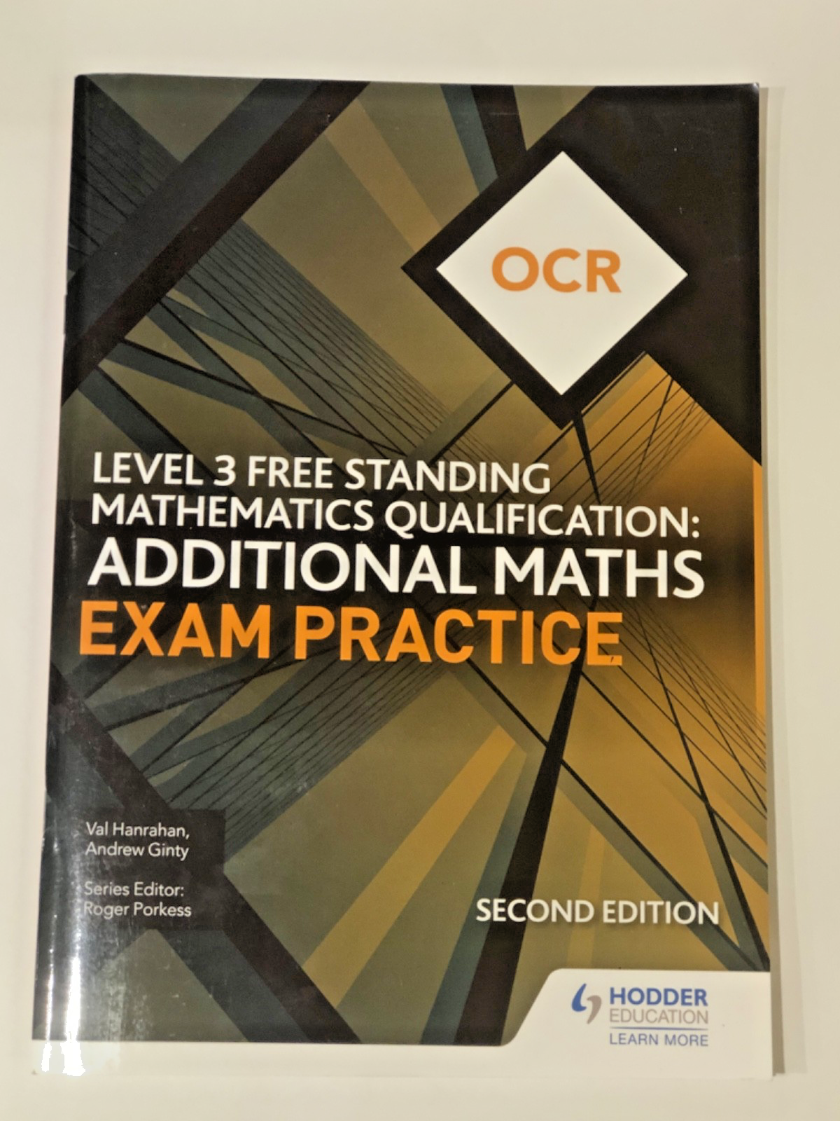 OCR Level 3 Free Standing Qualification Additional Maths: Exam Practice ...