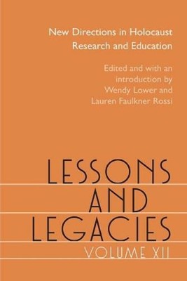 Wendy Lower Lessons and Legacies XII (Poche) Lessons & Legacies | eBay