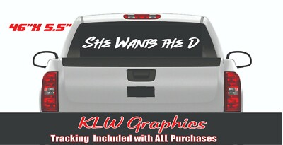 She Wants the D Windshield Decal Sticker Turbo Diesel Truck 7.3L 6.7L 6 ...