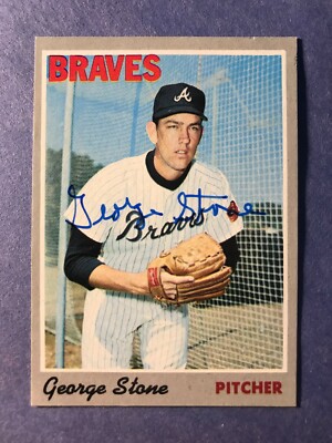 SIGNED GEORGE STONE AUTOGRAPHED 1970 BASEBALL CARD - BRAVES | eBay