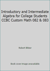 Introductory and Intermediate Algebra for College Students CCBC Custom ...