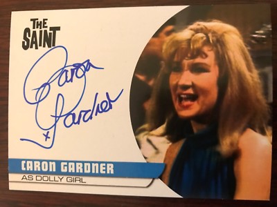 THE SAINT SERIES 2: AUTOGRAPH CARD: CARON GARDNER AS DOLLY GIRL CG3 ...