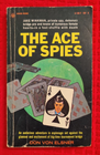 The Ace of Spies by Don Von Elsner Vintage Pulp PB | eBay