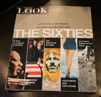 LOOK Magazine 12/30/69 A Special Look Bonus An Unbelievable Decade The ...