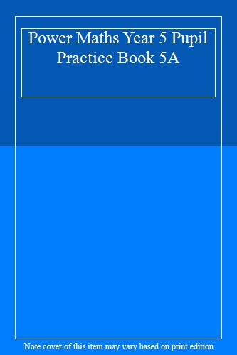 Power Maths Year 5 Pupil Practice Book 5A (Power Maths Print ...