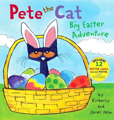 Pete the Cat: Big Easter Adventure: An Easter And Springtime Book For ...