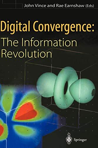 Digital Convergence: The Information Revolution 9781447112204| eBay