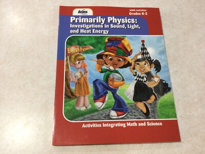 PRIMARILY PHYSICS Math Science Activities AIMS Grades K-2 W/CD Heat ...