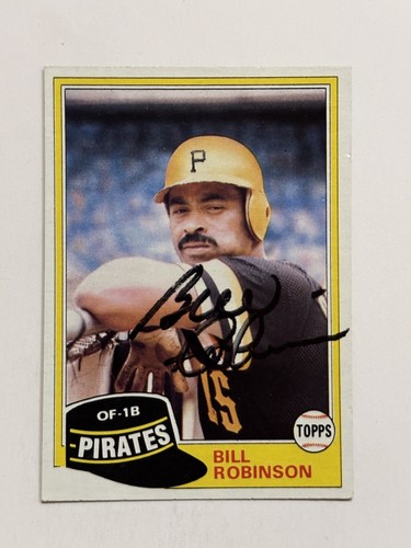 Bill Robinson Pirates Signed 1981 Topps Baseball Card #51 [0808] | eBay
