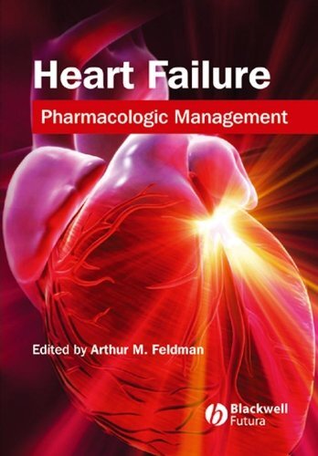 Heart Failure: Pharmacological Management: Pharmacologic Manage ...