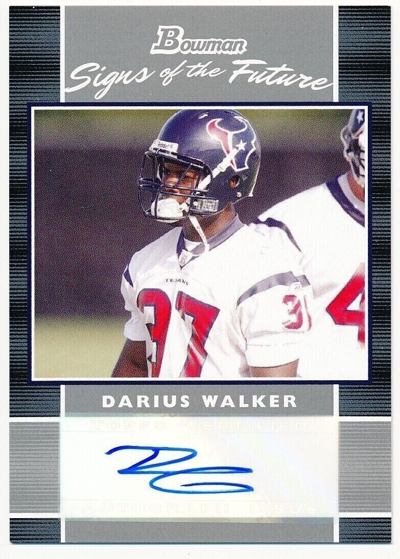 DARIUS WALKER 2007 BOWMAN SIGNS OF FUTURE #DWA AUTOGRAPH HOUSTON TEXANS ...