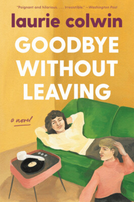 Goodbye Without Leaving 9780063046443| eBay