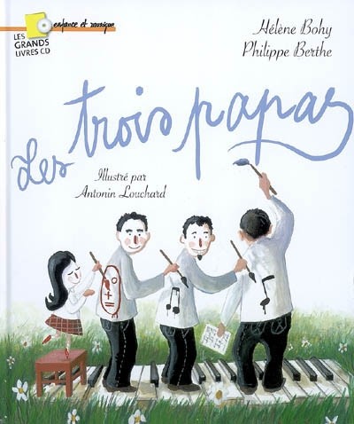 Les Trois papas (livre + CD), Helene;Berthe Bohy | eBay