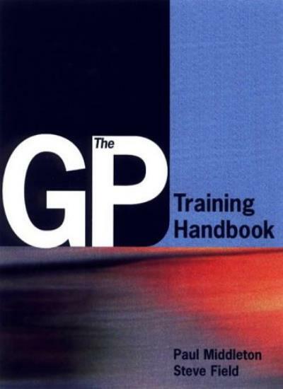 The GP Trainer's Handbook By Paul Middleton 9781857754810| eBay