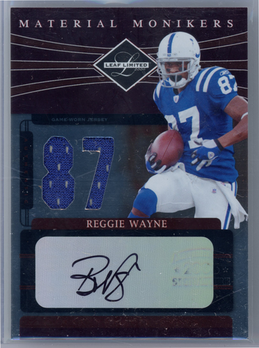 2006 Leaf Limited Reggie Wayne Material Monikers Jersey Number Auto /87 ...