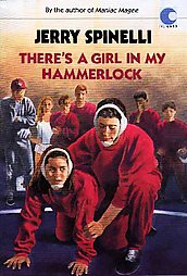 There's a Girl in My Hammerlock by Jerry Spinelli (1993, Paperback) for ...