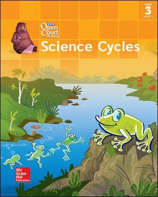 Open Court Reading Littl, Unit 3 Book 2 Science Cycles, Grade 1 ...