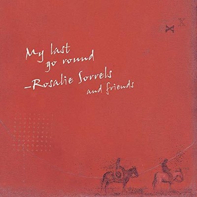 Rosalie Sorrels My Last Go Round CD RHRCD167 NEW | eBay