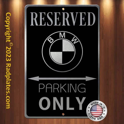 BMW Parking only 8"x12" Brushed Aluminum and translucent Classy Black ...