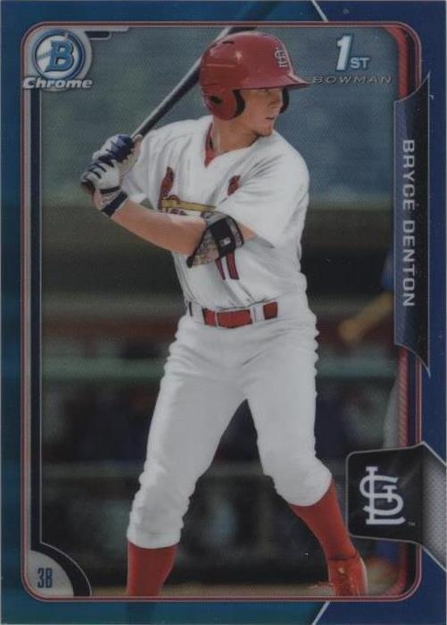 2015 Bowman Draft - Chrome Bryce Denton #109 Blue Refractor /150 (RC ...