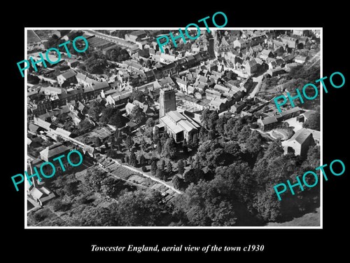 OLD 6 X 4 HISTORIC PHOTO OF TOWCESTER ENGLAND AERIAL VIEW OF THE TOWN ...