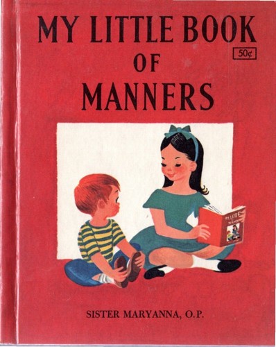My Little Book of Manners by Sister Maryanna, O.P. | eBay