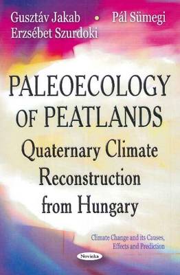 Paleoecology of Peatlands: Quaternary Climate Reconstruction from ...