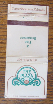 COPPER MOUNTAIN, COLORADO MATCHBOOK COVER: THE PLAZA RESTAURANT ...
