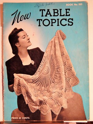 TABLE TOPICS BOOK NO 185 VTG 1940S SPOOL COTTON COMPANY, MANY PROJECTS ...