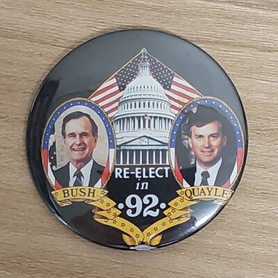 1992 George Bush & Dan Quayle 2.5" Re-Elect Campaign Button A436 | eBay